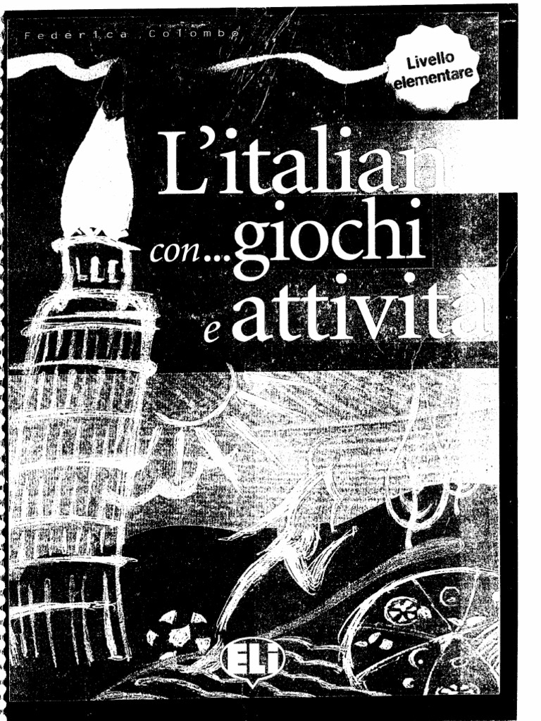 L Italiano Con Giochi e Attivitá | PDF