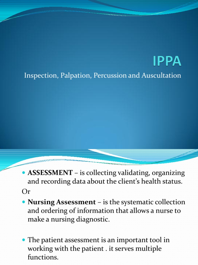 IPPA Presentation | PDF | Physical Examination | Sound