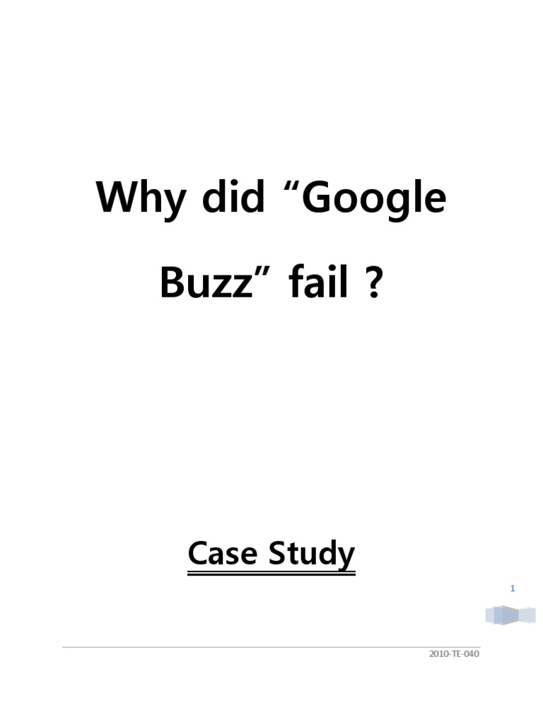 Reasons for Google Buzz's Failure | PDF | Gmail | Social Networking Service