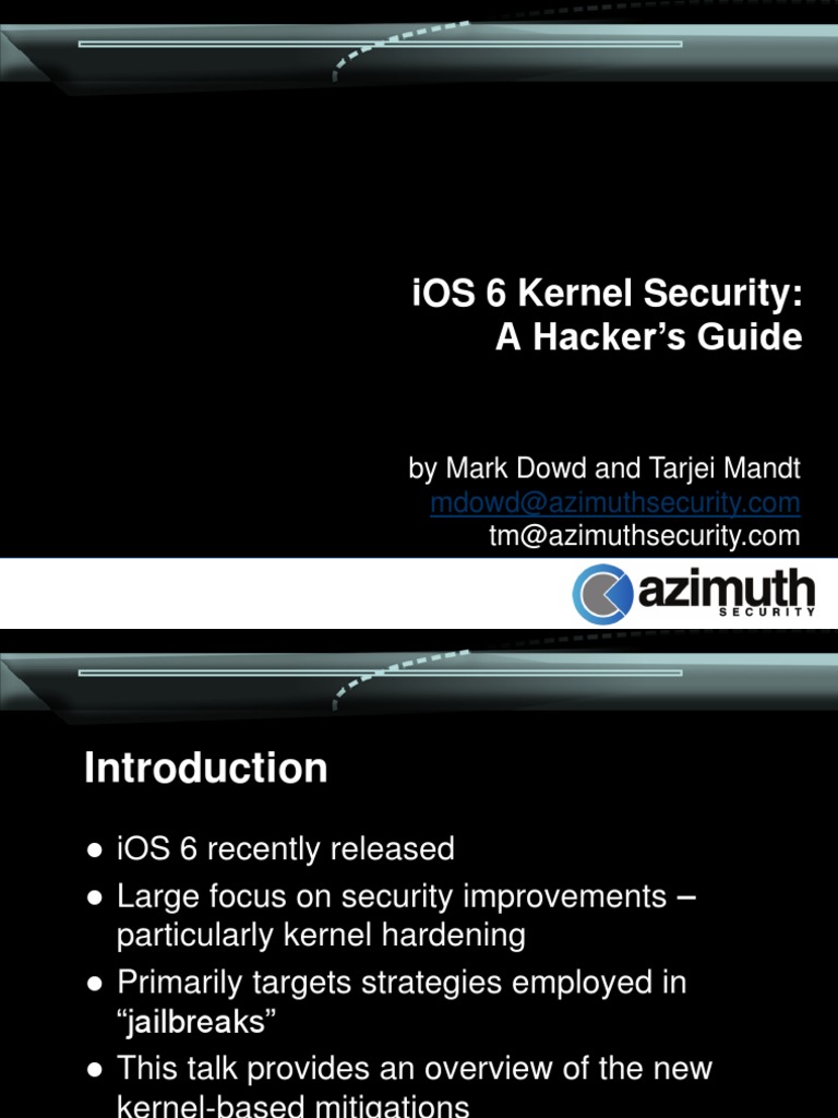 D1T2 - Mark Dowd & Tarjei Mandt - iOS6 Security | PDF | Pointer (Computer Programming) | Kernel ...