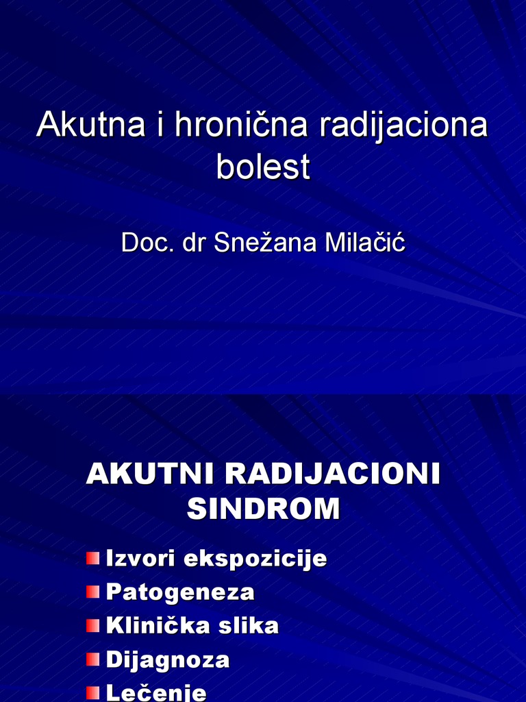 Akutna I Hronicna Radijaciona Bolest | PDF