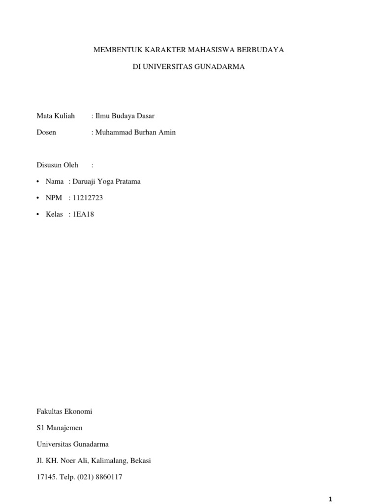 Makalah IBD 2 Tentang Membentuk Karakter Mahasiswa Berbudaya Di ...