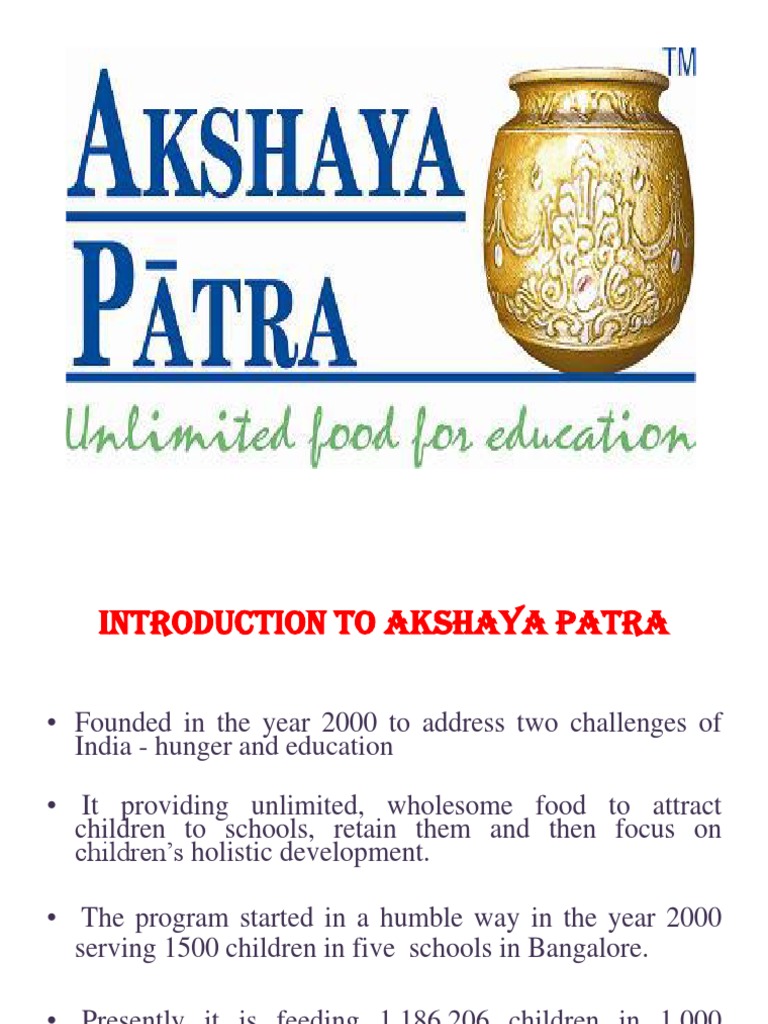 Akshaya Patra: Addressing Hunger & Education | PDF