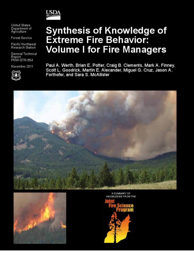 Extreme Fire Behavior: A Synthesis of Knowledge For Fire Managers, Vol ...
