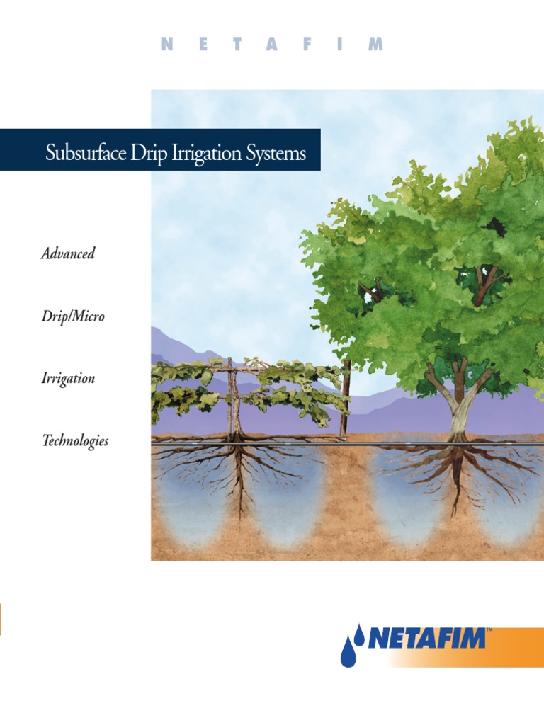 Netafim Subsurface Drip Irrigation Guide | PDF | Irrigation | Filtration