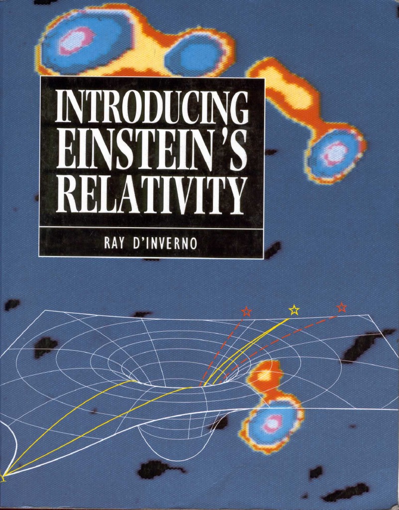 Ray D Inverno - Introducing Einstein's Relativity | PDF