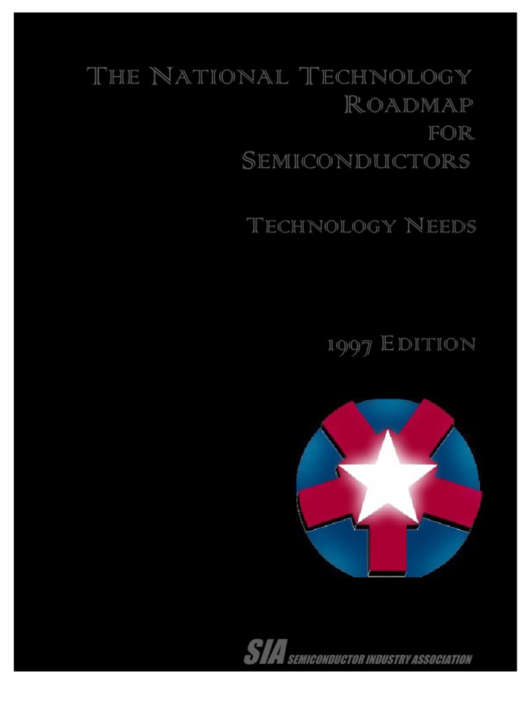 RoadMap To Semiconductor Tech 1997 | PDF | Integrated Circuit | Electronic Engineering