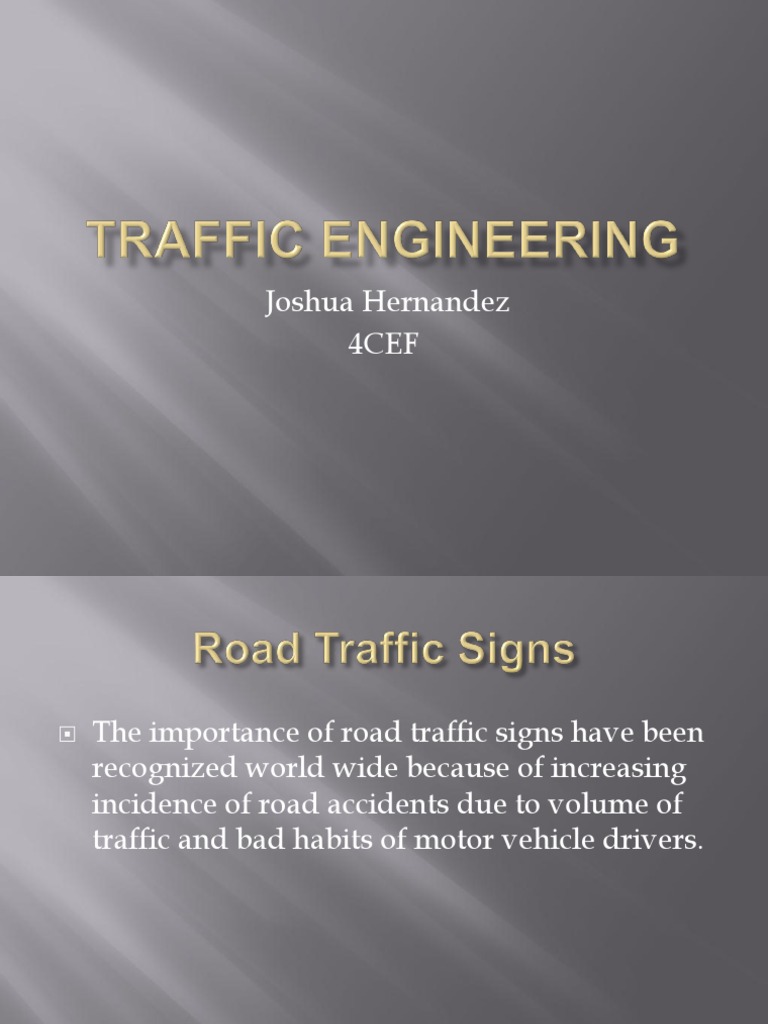 Traffic Engineering Report | PDF | Traffic | Road Transport