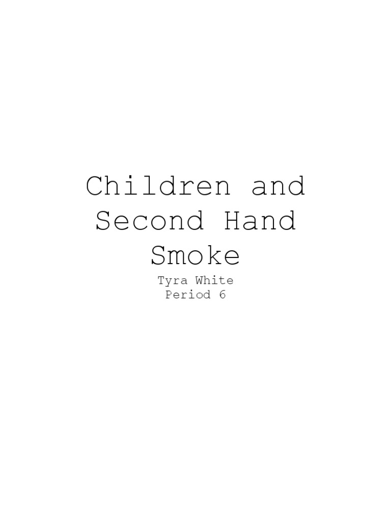 Children and Second Hand Smoke Research Paper | PDF | Pneumonia ...