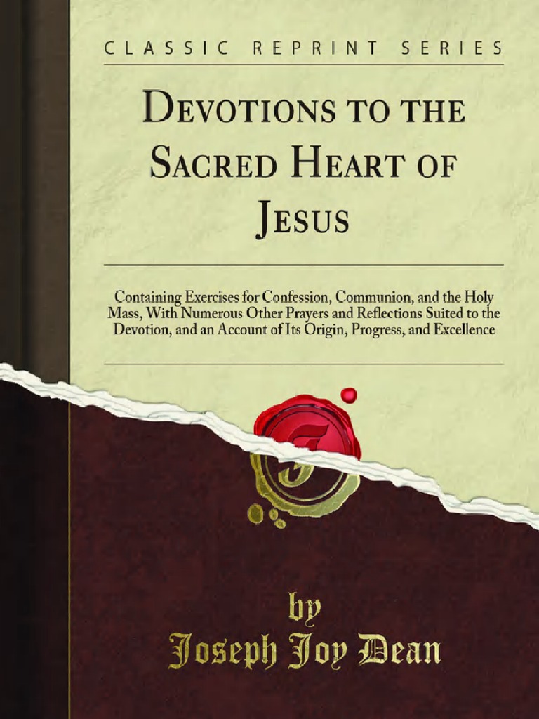 Devotions To The Sacred Heart of Jesus by Joseph Dean | PDF | Sacred ...