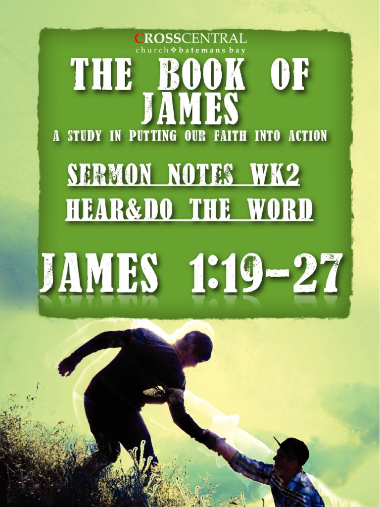 James Series Sermon Notes WK 2 Sun Aug 19 2012 | PDF | Anger | Epistle ...