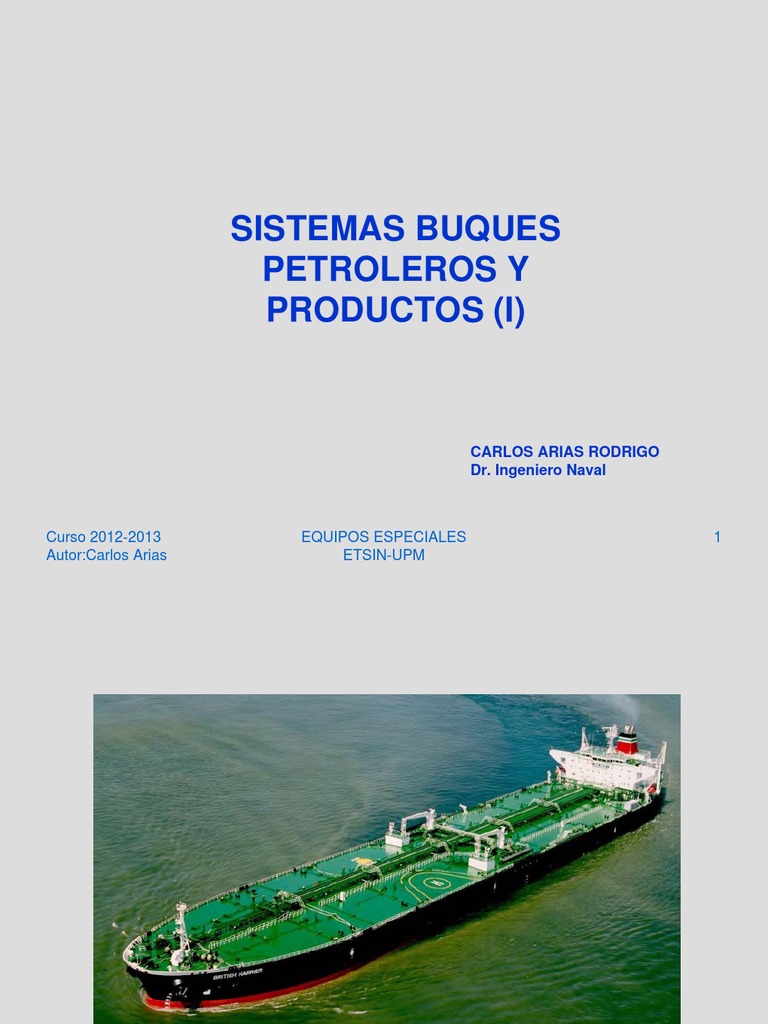 Sistemas Buque Petroleros y Productos (I) | PDF | Tanques | Bomba