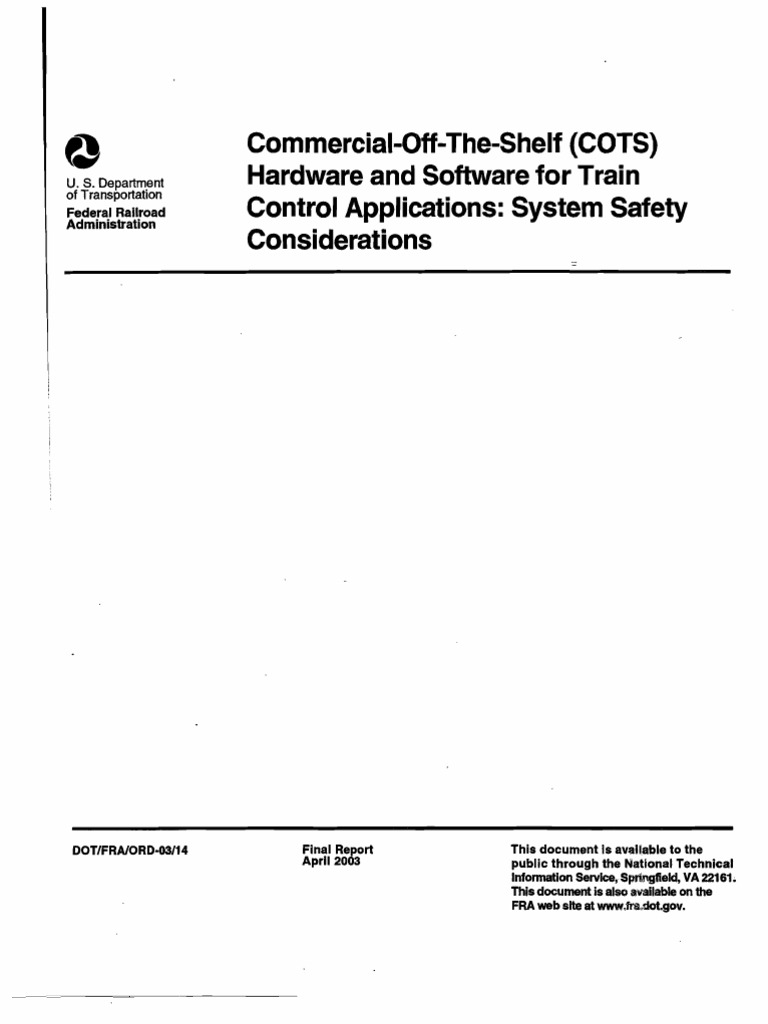 COTS HW and SW For Train Control Applications - System Safety ...