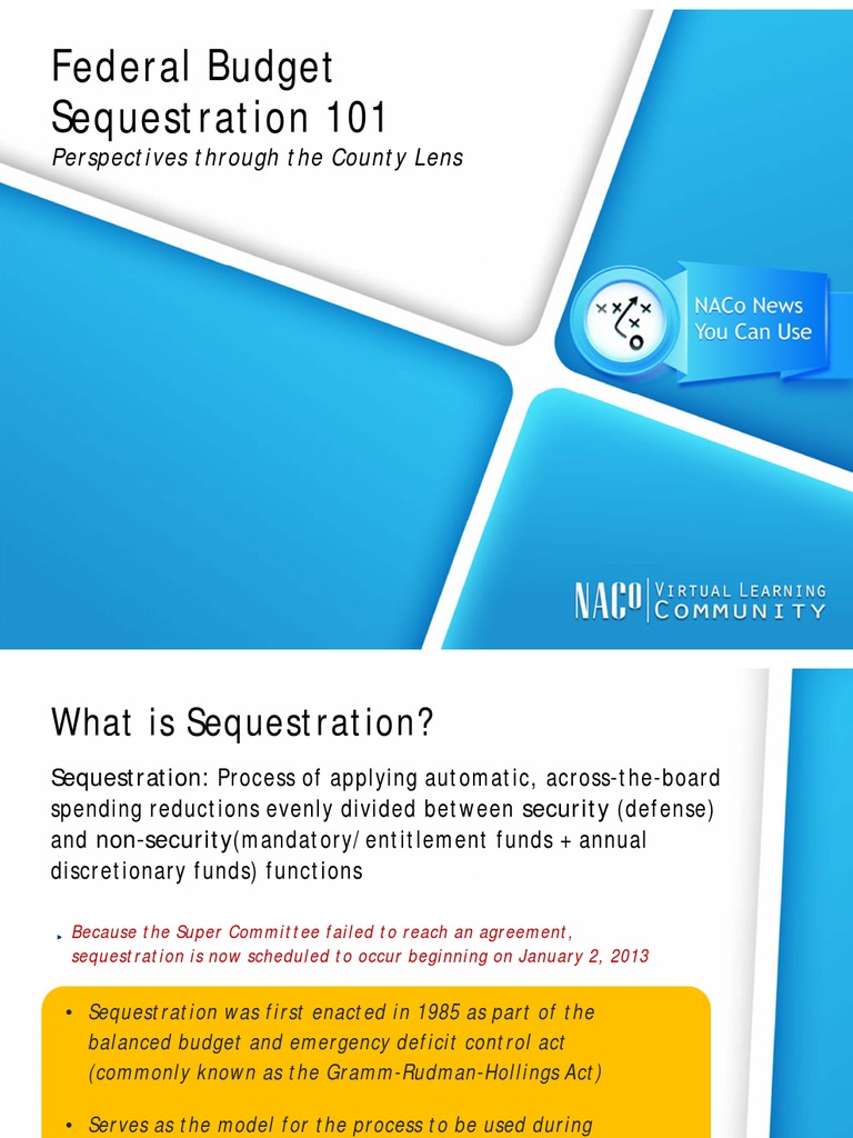 Federal Budget Sequestration 101: Perspectives Through The County Lens ...
