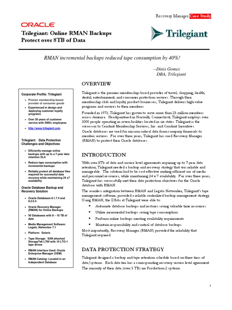 Oracle RMAN | PDF | Backup | Oracle Database Oracle RMAN | PDF | Backup | Oracle Database