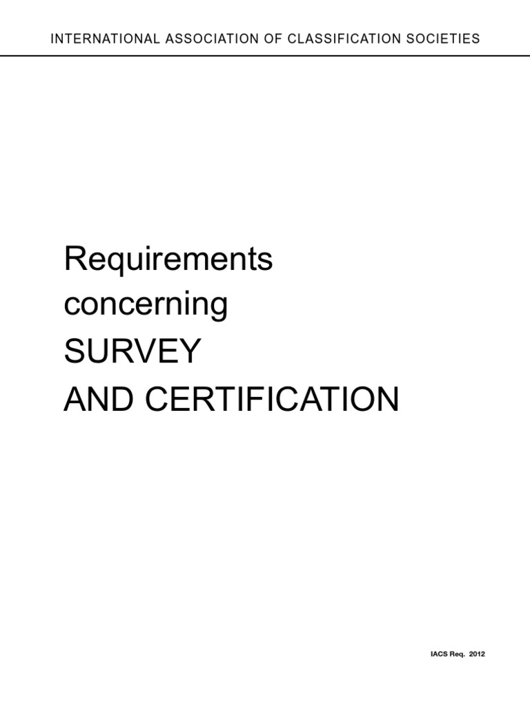 IACS Survey and Certification Guidelines | PDF | Ships | Oil Tanker