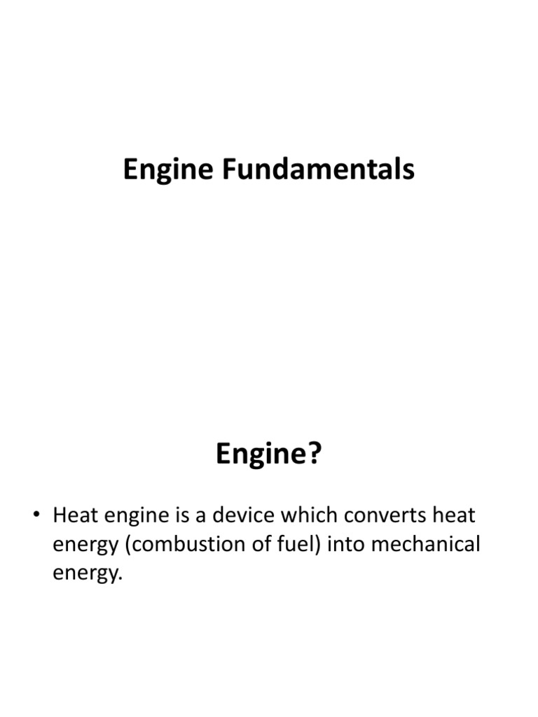 Engine Fundamentals | PDF | Internal Combustion Engine | Piston