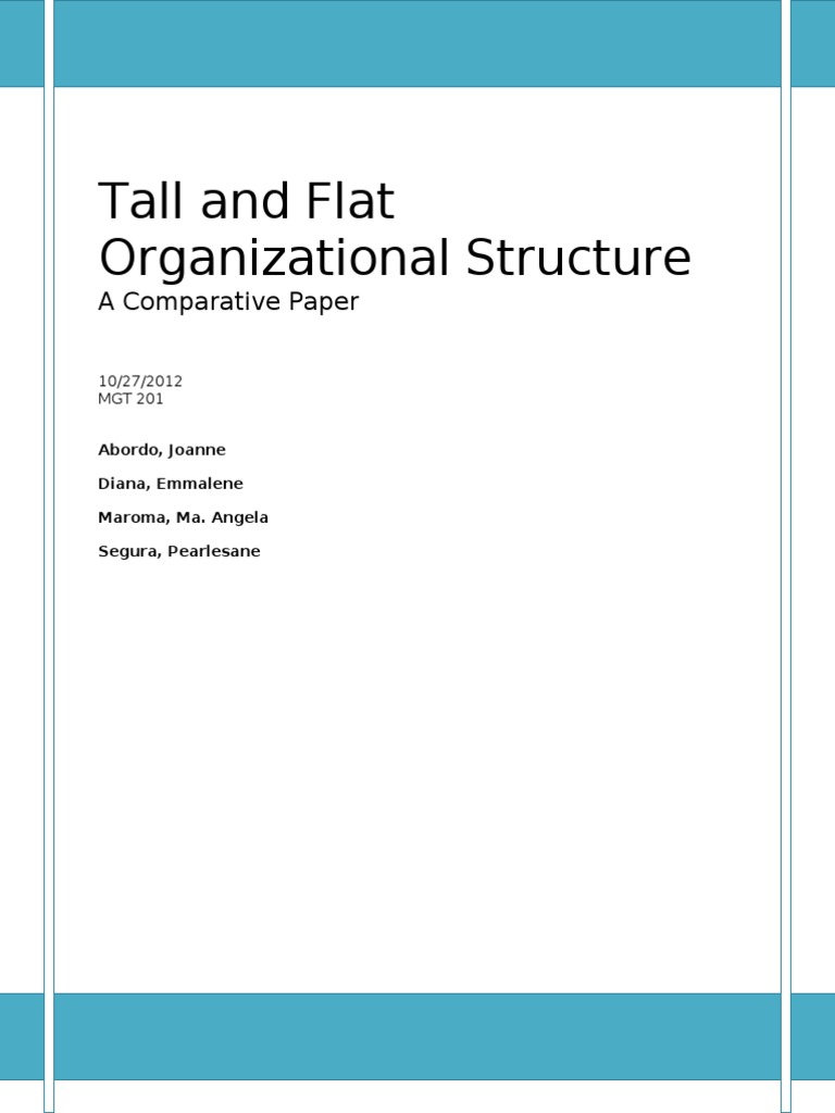 Comparing Tall and Flat Structures | PDF | Organizational Structure ...