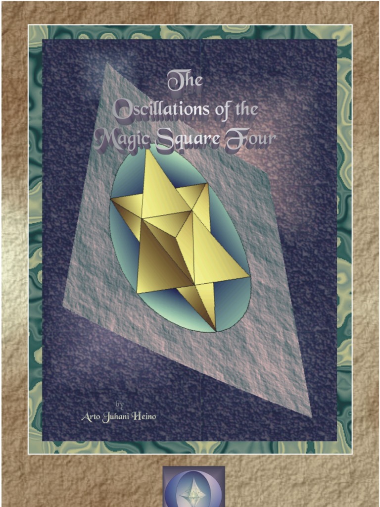 The Oscillations of The Magic Square Four | PDF | Plasma (Physics ...