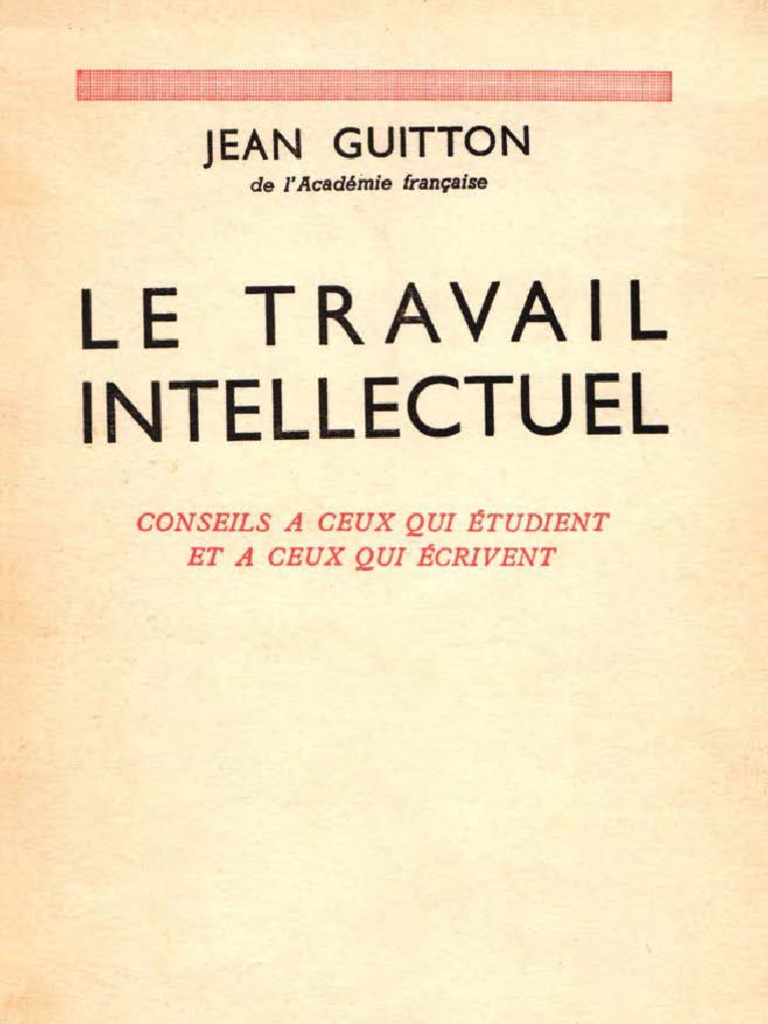 Le Travail Intellectuel - Jean Guitton PDF | PDF | René Descartes | Vérité