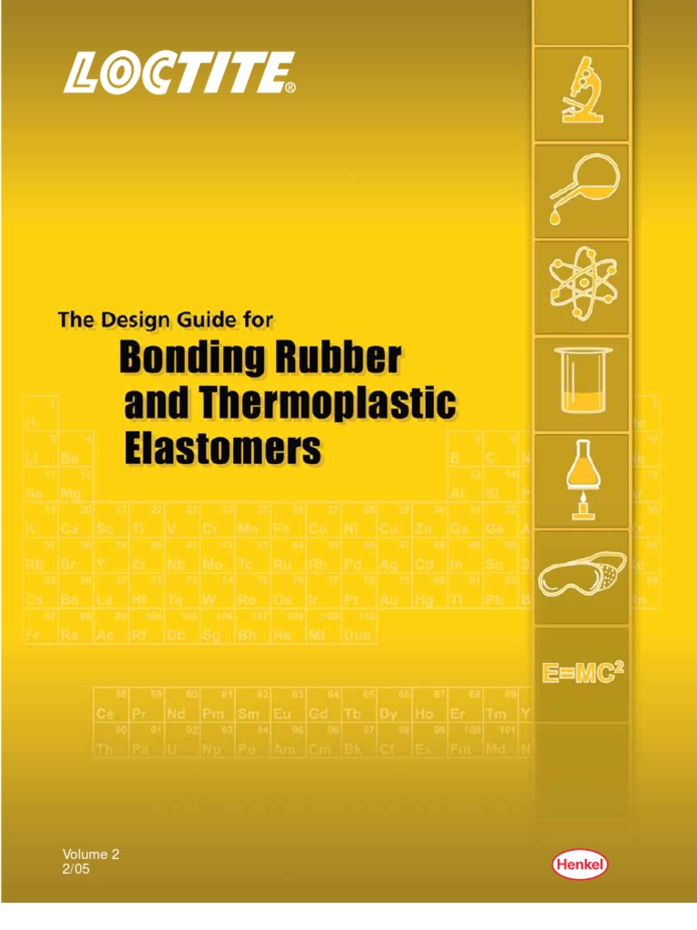 LT2662 Loctite Design Guide Bonding Rubber Thermoplastic Elastomers ...