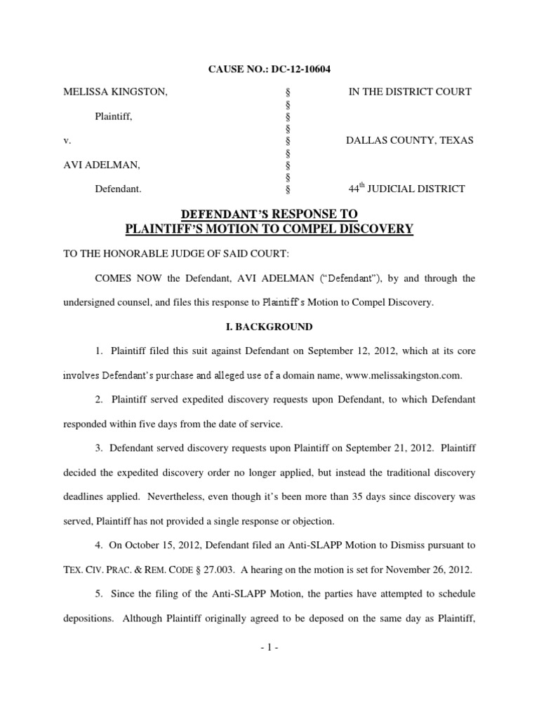 Defendant - Response To Motion To Compel - Kingston Vs Adelman, Dallas ...