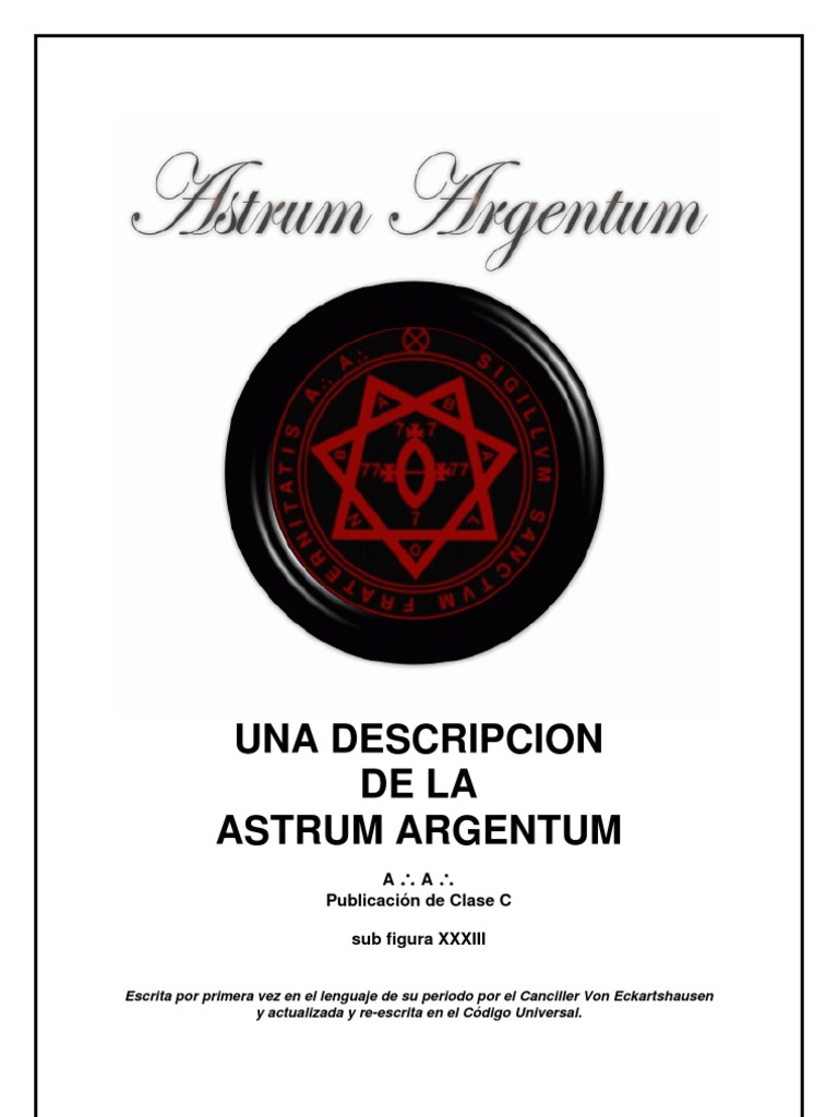 Astrum Argentum, Una Descripcion de La A.A. | PDF | Los símbolos | Verdad
