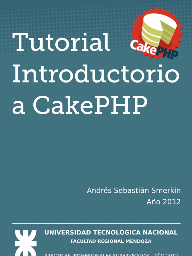 Tutorial Introductorio A CakePHP | PDF | Modelo – Vista – Controlador | Archivo de computadora