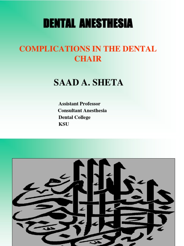 Dental Anesthesia: Saad A. Sheta | PDF | Anesthesia | Clinical Medicine
