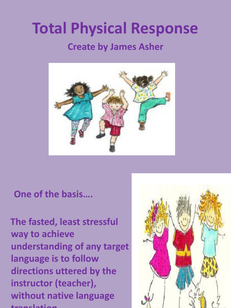 Total Physical Response: Create by James Asher | PDF