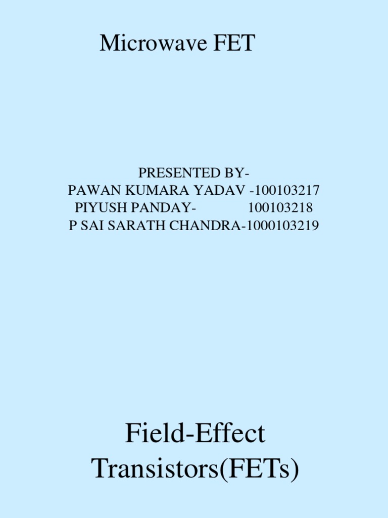 Microwave Presentation | PDF | Field Effect Transistor | Mosfet
