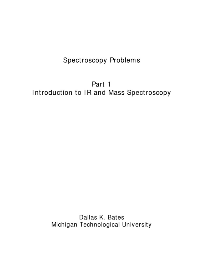 Spectroscopy Problems Part 1 | PDF | Molecules | Mass Spectrometry