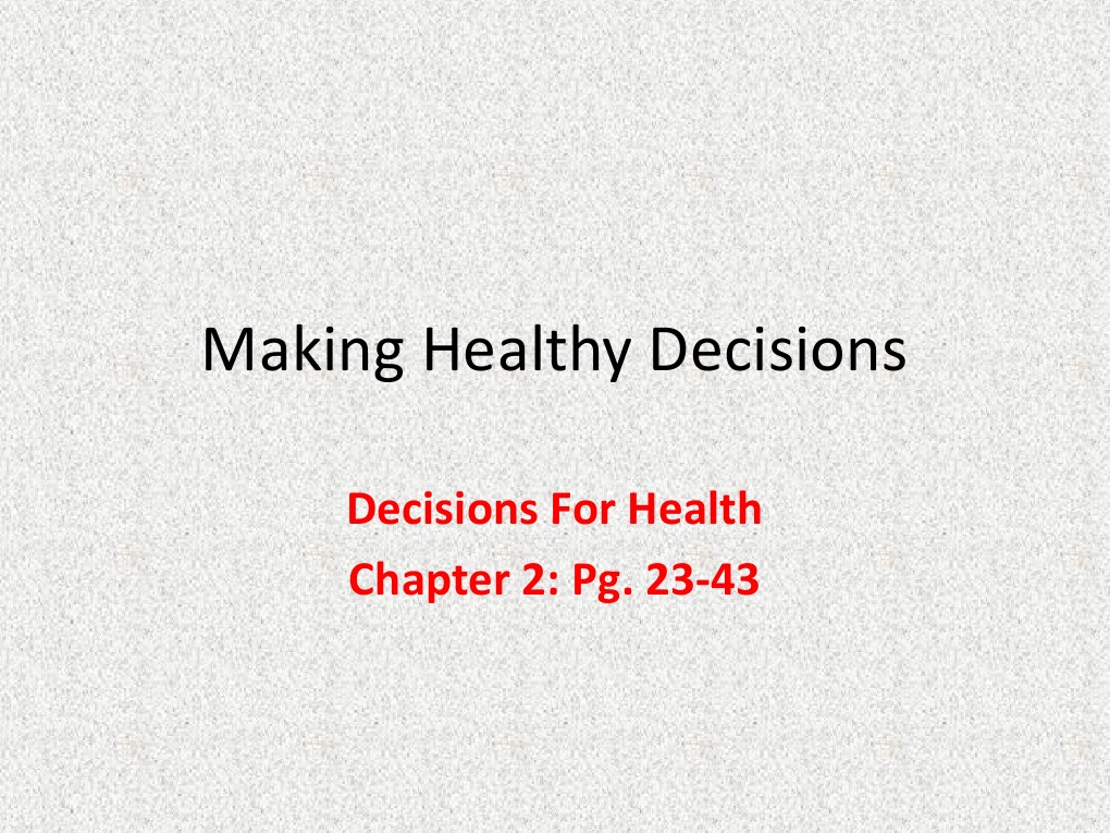 Making Healthy Decisions | PDF | Nonverbal Communication | Goal