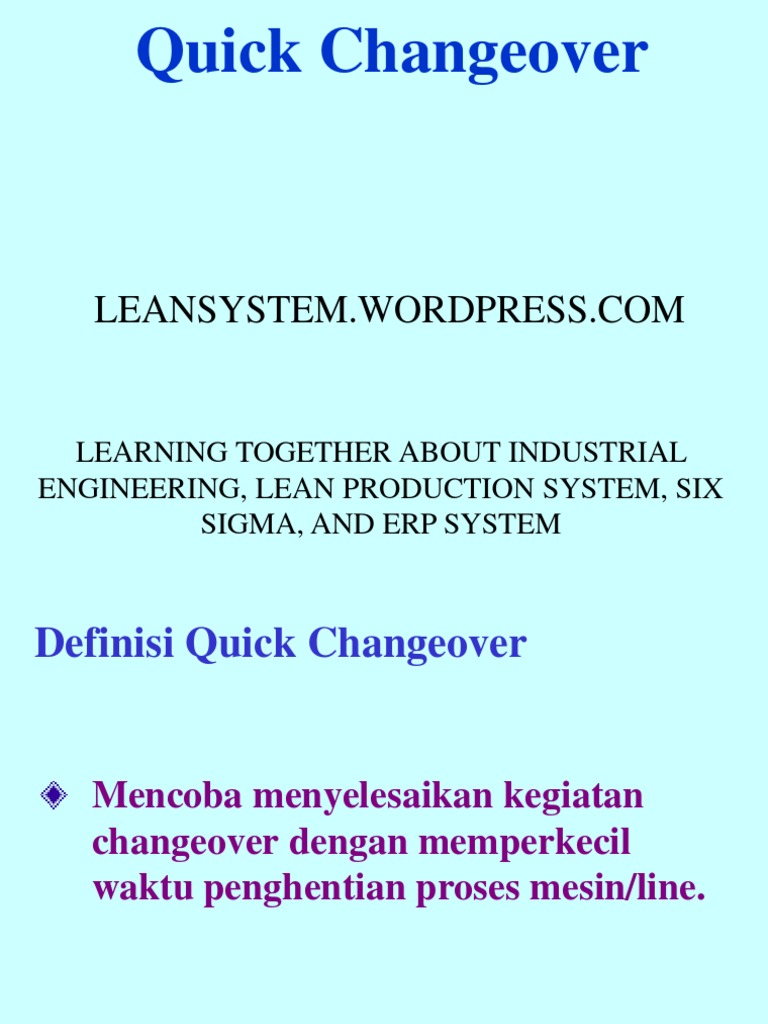 Quick Changeover Techniques in Lean Manufacturing | PDF | Business ...
