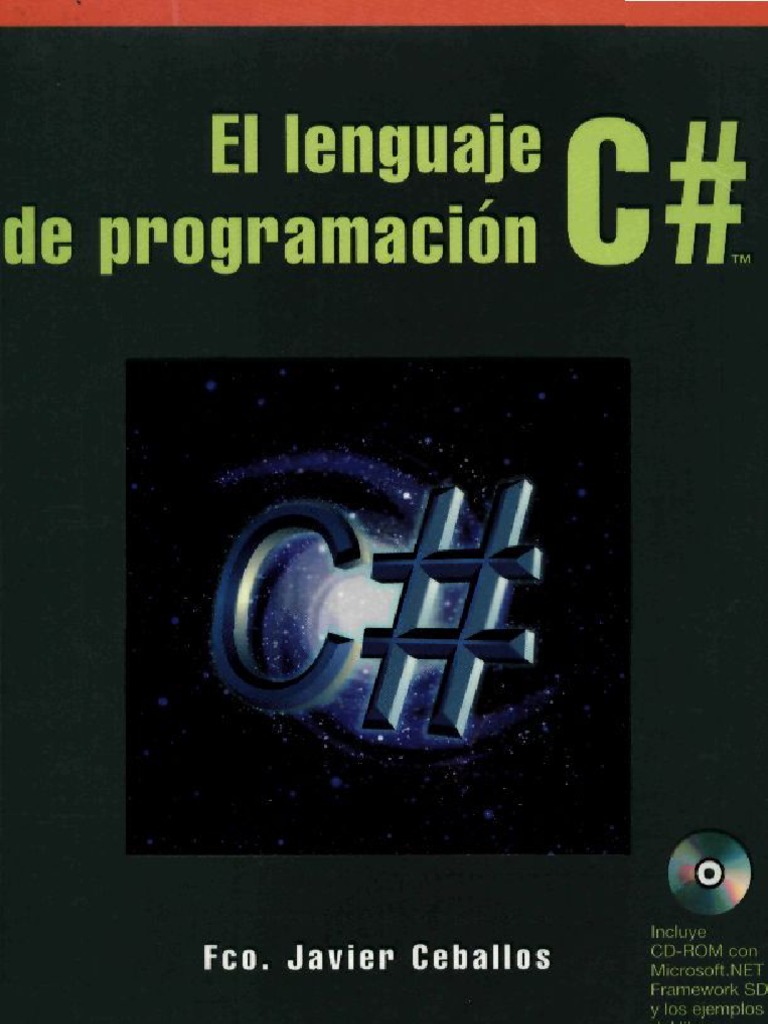 El Lenguaje de Programacion C# - Javier Ceballos | PDF