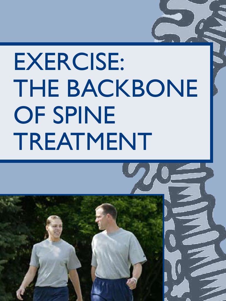 Exercise: The Backbone of Spine Treatment: North American Spine Society ...