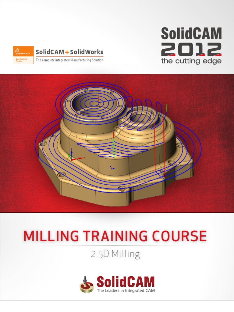 SolidCAM 2012 Milling Training Course 2.5D Milling | PDF | Cartesian ...