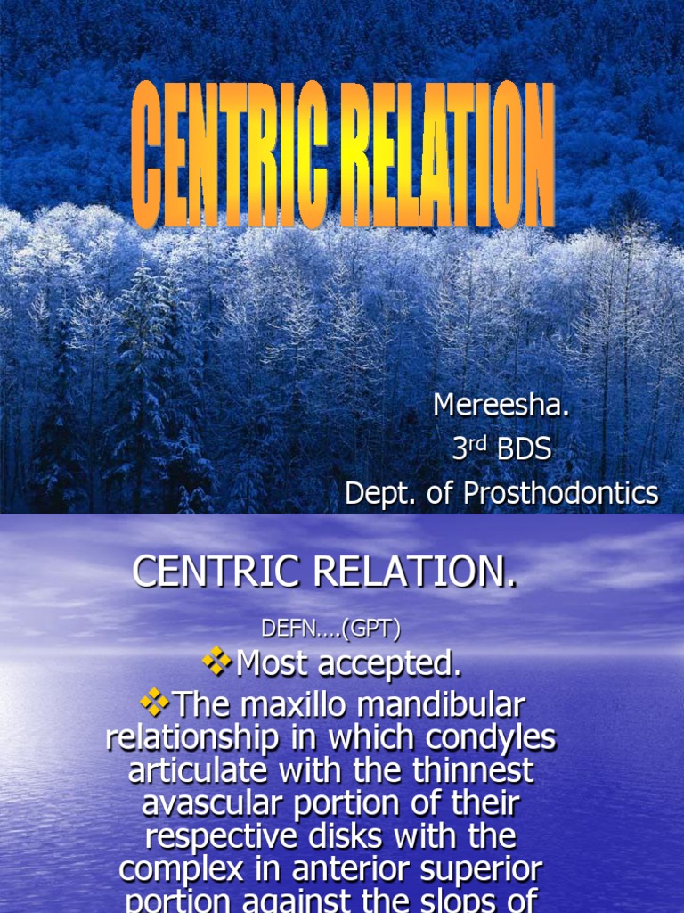 Centric Relation | Download Free PDF | Dentistry | Dentistry Branches