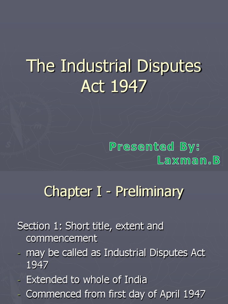 1 The Industrial Disputes Act 1947 | PDF | Finance & Money Management