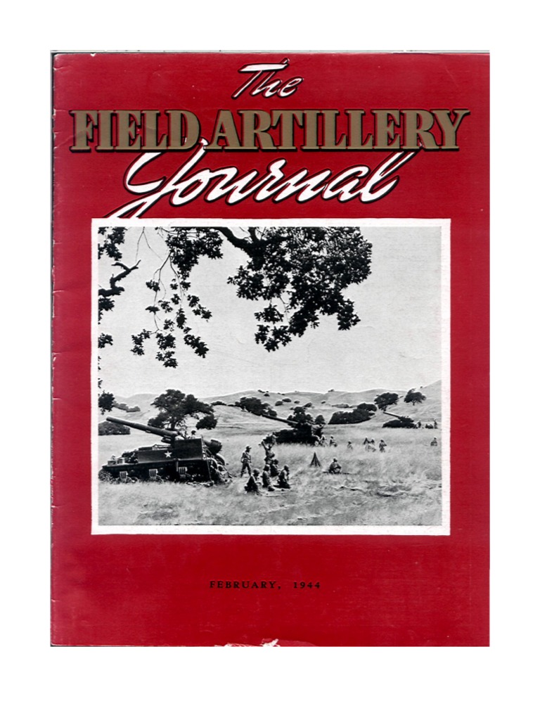 Field Artillery Journal - Feb 1944 | PDF | Artillery | Ammunition