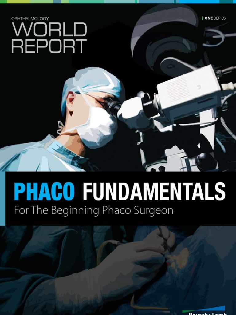 Devgan. Phaco Fundamentals. Book | PDF | Ophthalmology | Vision