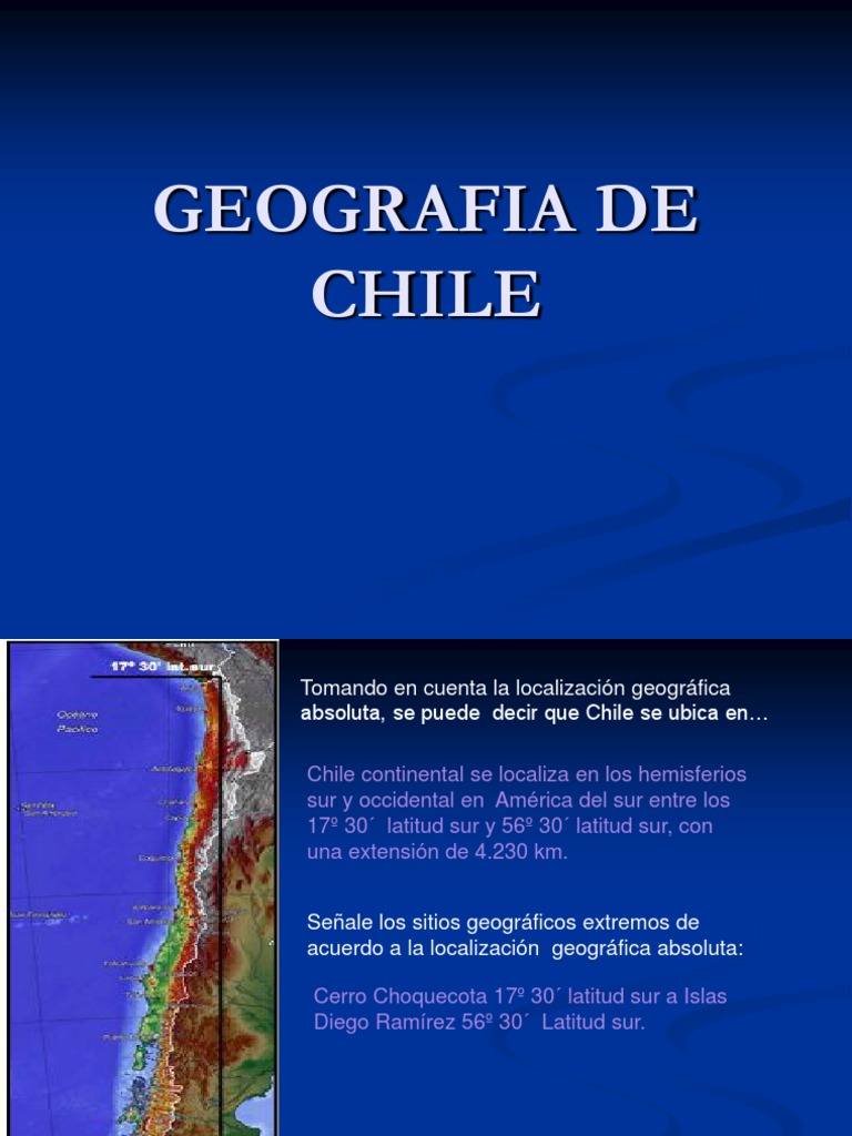 Geografía de Chile: Localización y Relieve | PDF | Chile | Andes
