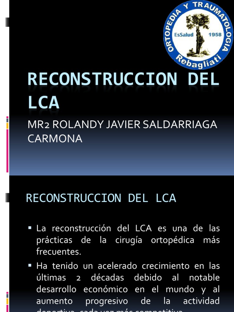 Reconstruccion Del Lca - Roly | PDF | Anatomía del miembro inferior ...