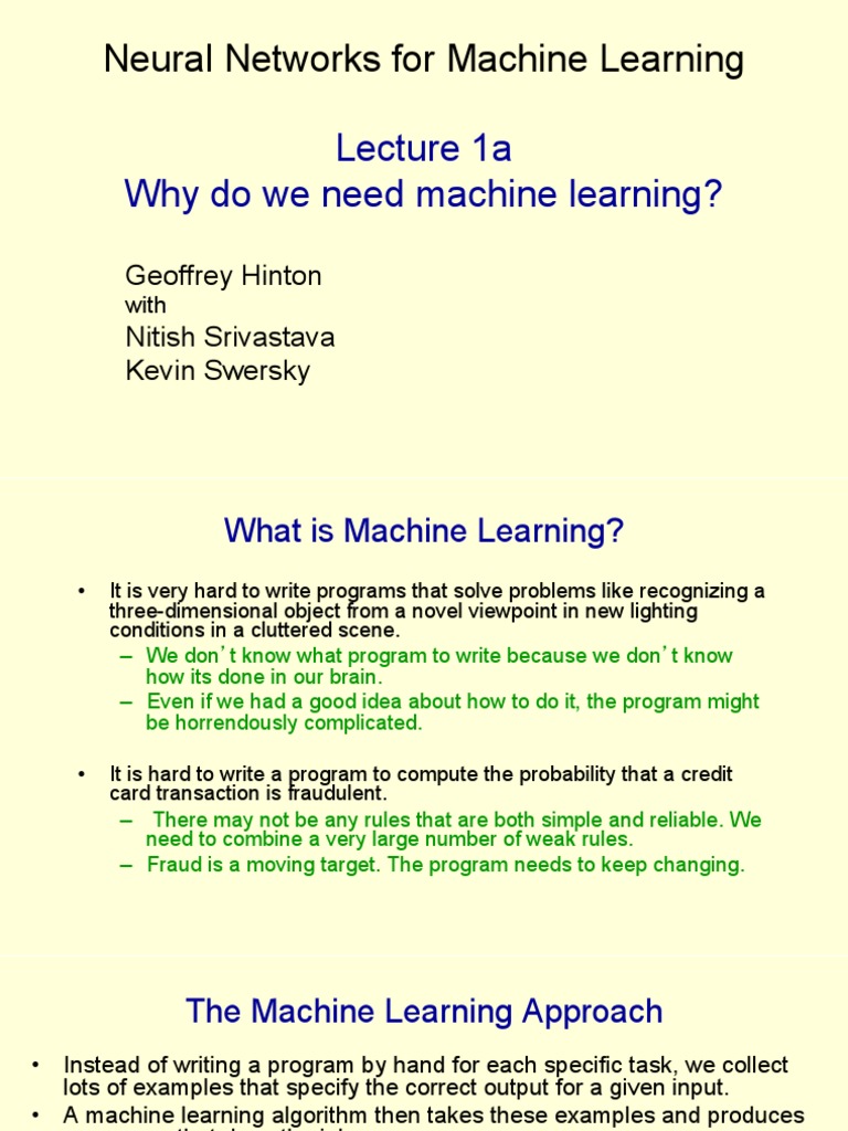 Neural Networks For Machine Learning: Lecture 1a Why Do We Need Machine Learning? | PDF ...