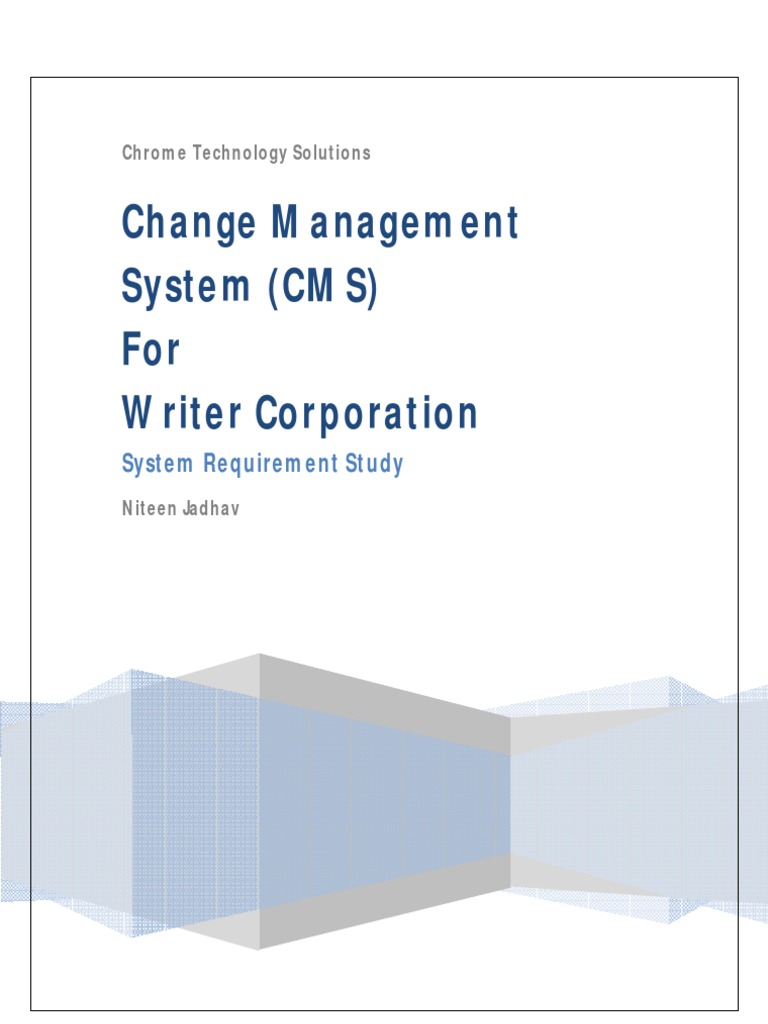 A Comprehensive Change Management System: Streamlining IT Requests ...