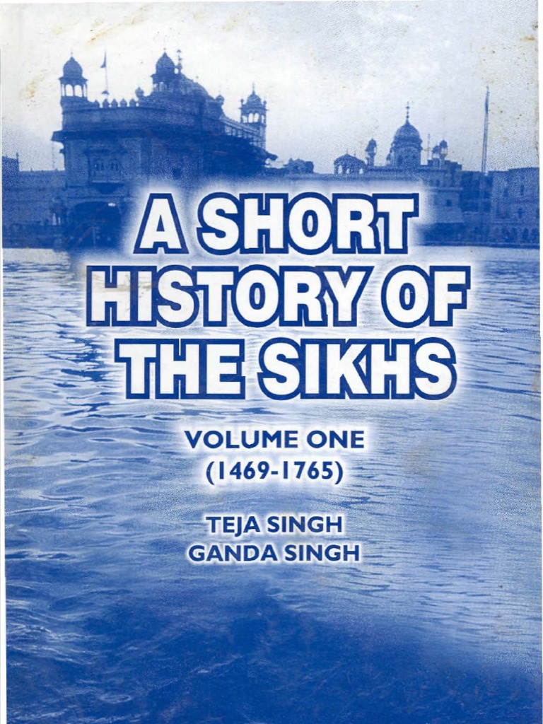 A Short History of The Sikhs by Teja Singh Ganda Singh PDF | PDF | Guru ...