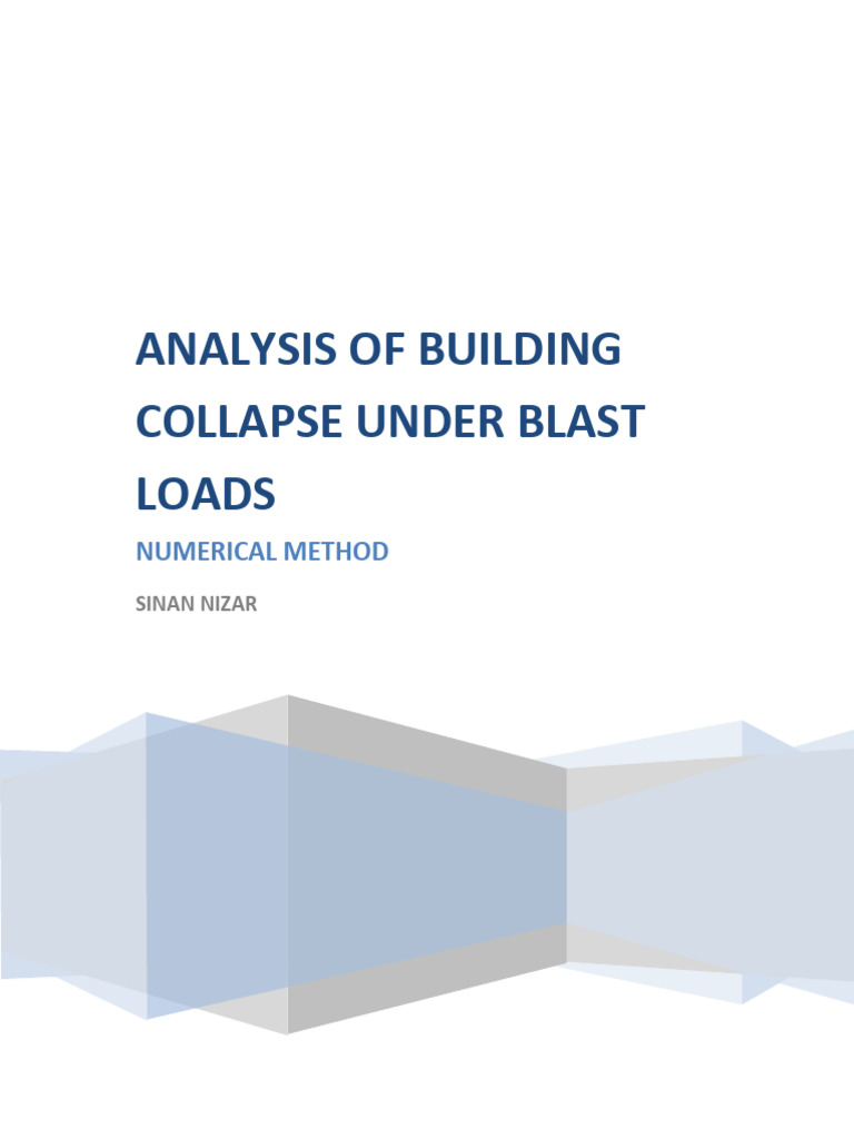 Building Collapse Analysis Under Blast Loads | PDF | Strength Of ...