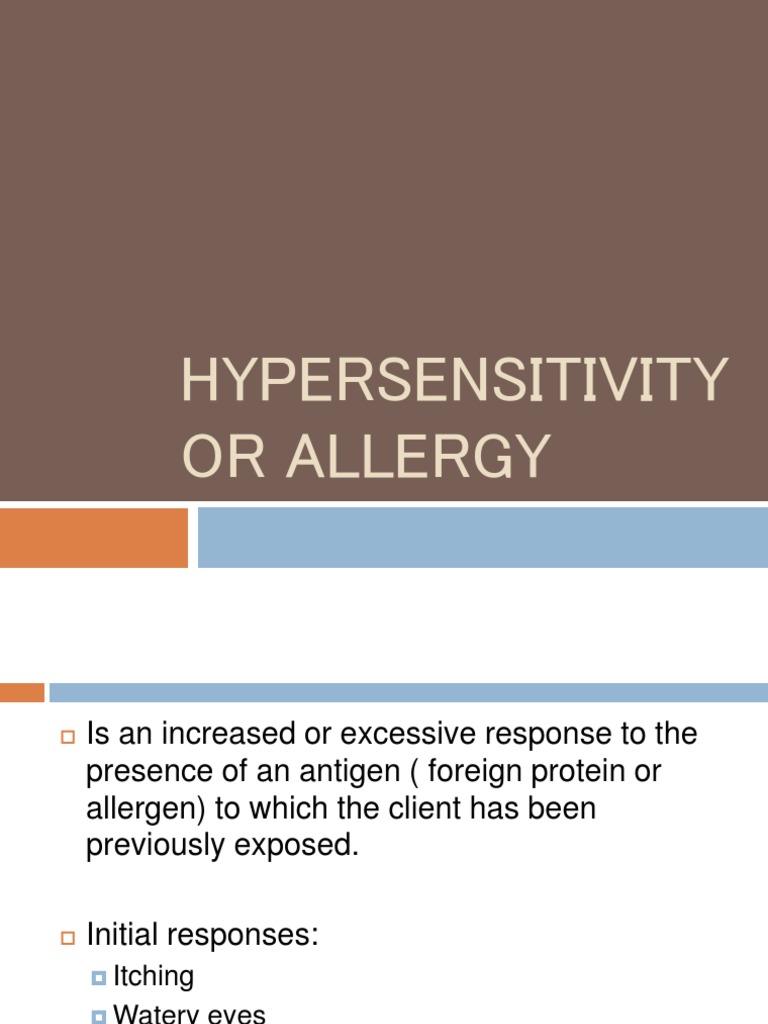 Hypersensitivity Reaction/ Allergy | PDF | Allergy | Immune System ...