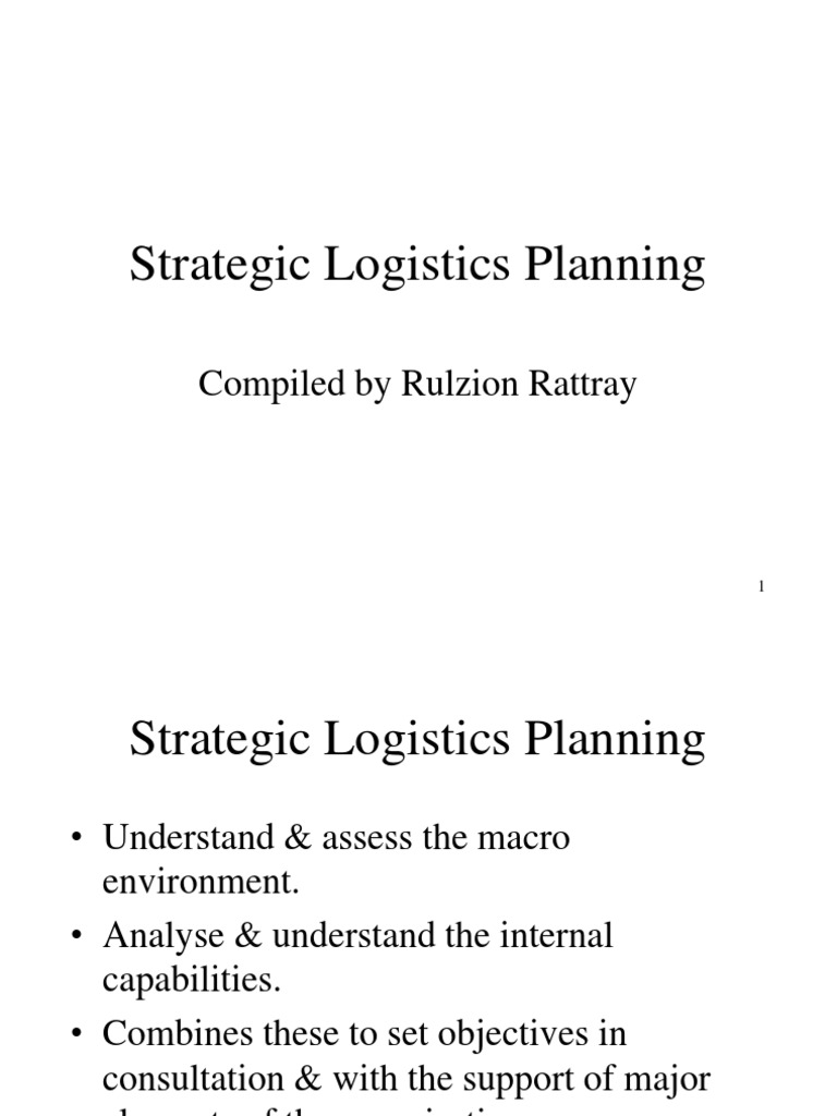 Lecture 5 Strategic Logistics Planning | PDF | Logistics | Strategic ...