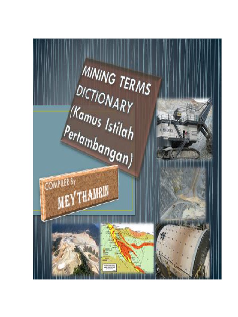 Kamus Istilah Pertambangan - Mining Terms Dictionary | PDF